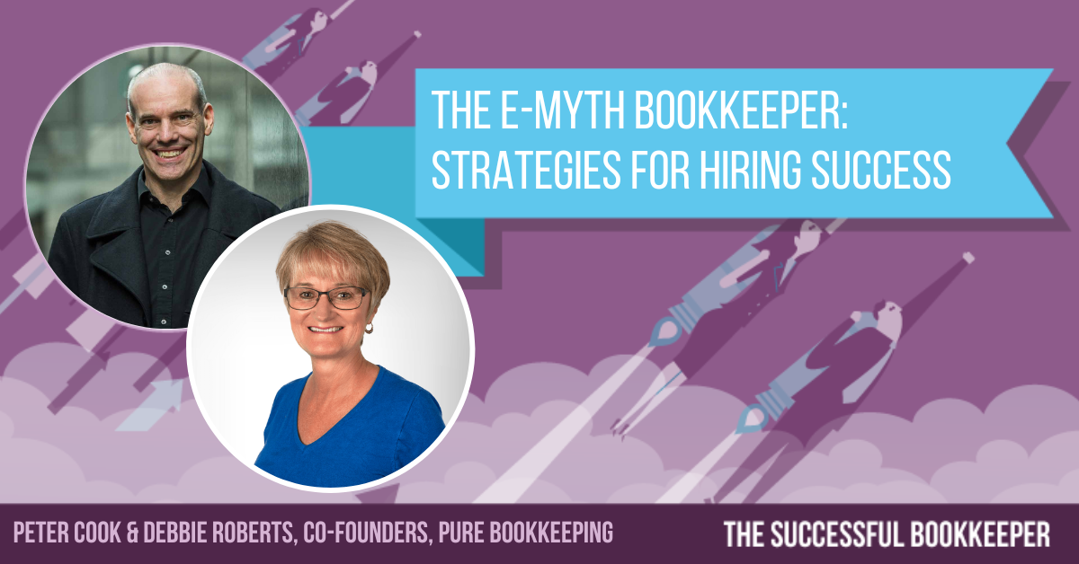EP427: Peter Cook & Debbie Roberts - The E-Myth Bookkeeper: Strategies ...