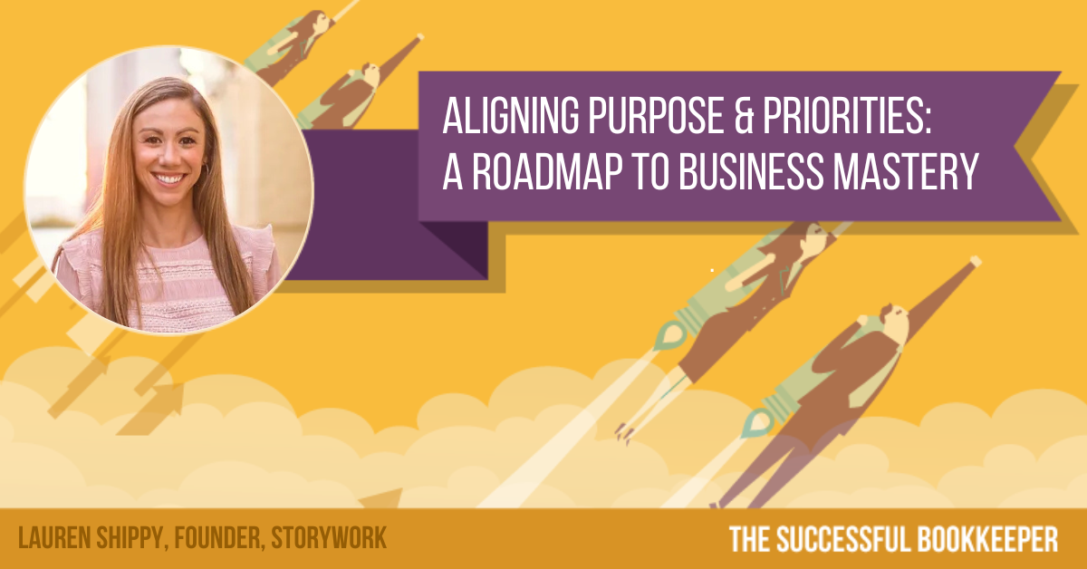 EP443: Lauren Shippy - Aligning Purpose & Priorities: A Roadmap To ...